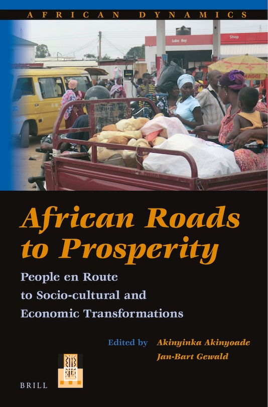 African Roads To Prosperity: People En Route To Socio-cultural And ...
