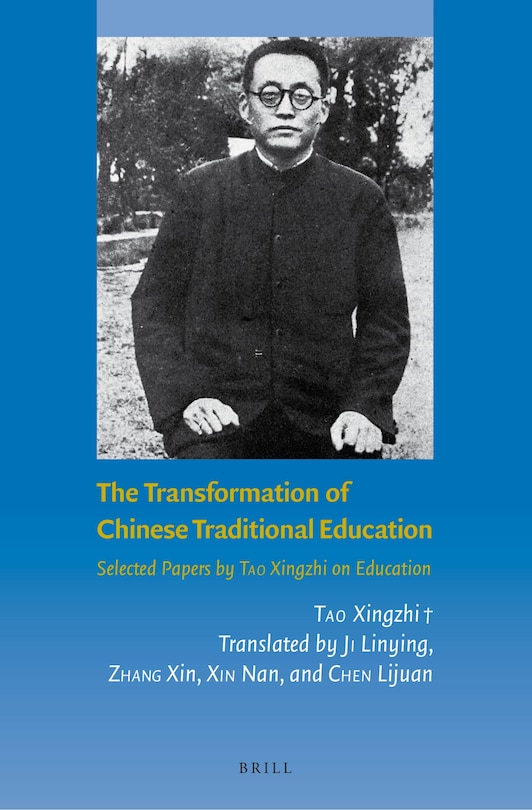 The Transformation Of Chinese Traditional Education: Selected Papers By ...