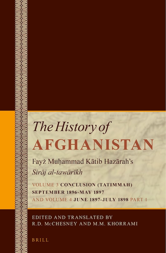The History Of Afghanistan Ii (5 Vol. Set): Fayẓ Muḥammad Kātib Hazārah ...