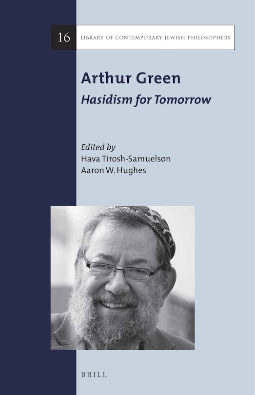 Arthur Green: Hasidism For Tomorrow ('tp') | Indigo