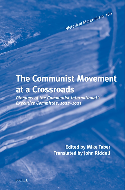 The Communist Movement At A Crossroads: Plenums Of The Communist ...