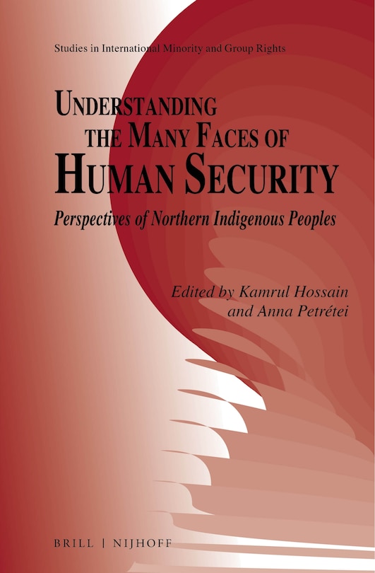 Understanding The Many Faces Of Human Security: Perspectives Of ...