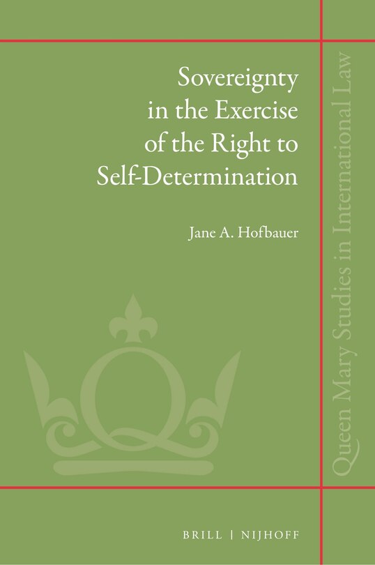 Sovereignty In The Exercise Of The Right To Self-determination Book By ...