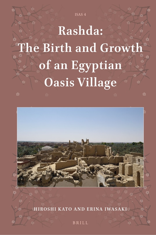 Rashda: The Birth And Growth Of An Egyptian Oasis Village Book By ...