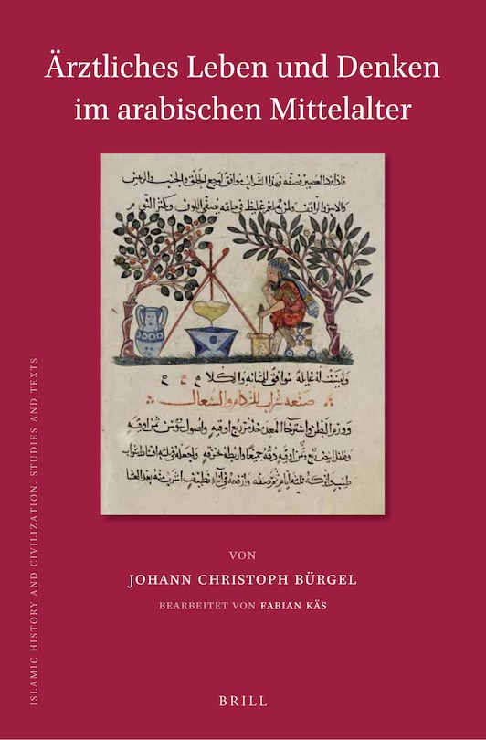 Ärztliches Leben Und Denken Im Arabischen Mittelalter Book By Johann ...