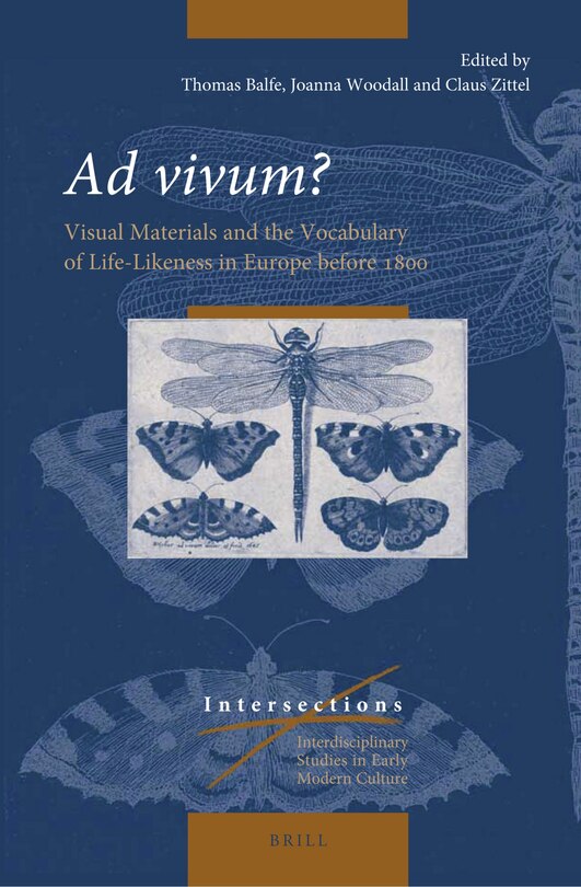 Ad Vivum?: Visual Materials And The Vocabulary Of Life-likeness In ...