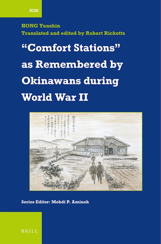 “comfort Stations” As Remembered By Okinawans During World War Ii Book ...