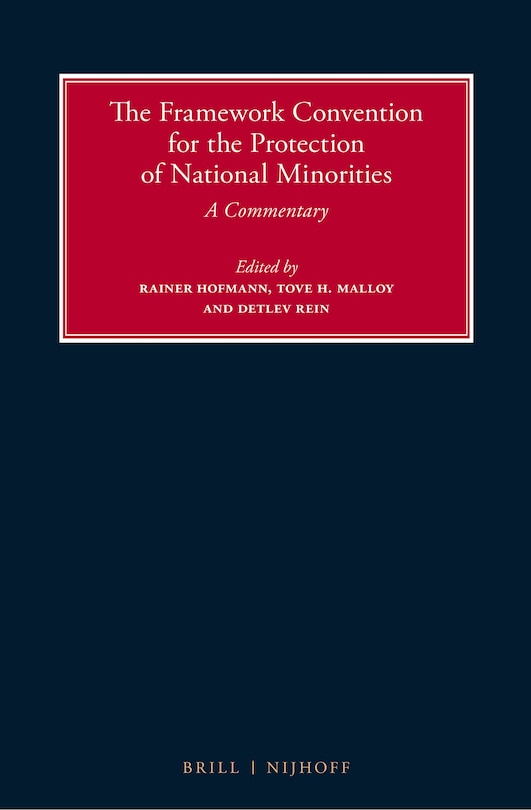 The Framework Convention For The Protection Of National Minorities: A ...