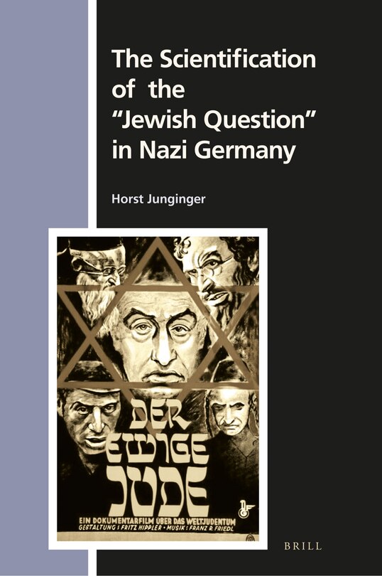 The Scientification Of The "jewish Question" In Nazi Germany Book By ...