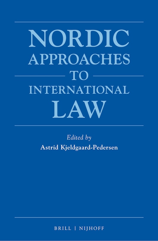 Nordic Approaches To International Law ('tc') | Indigo