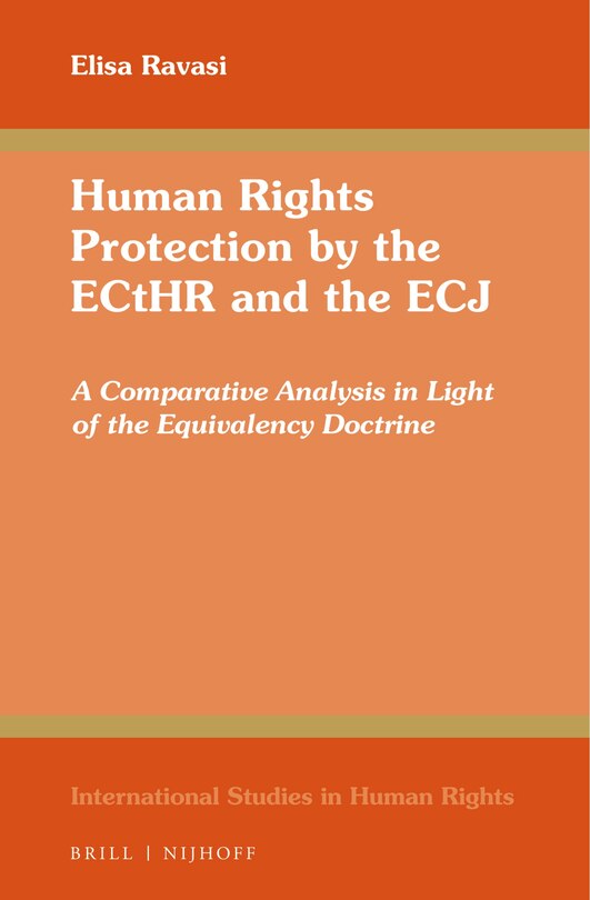 Human Rights Protection By The Ecthr And The Ecj: A Comparative ...