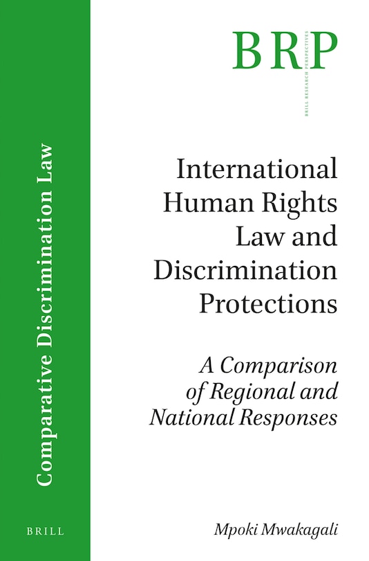 International Human Rights Law And Discrimination Protections: A ...