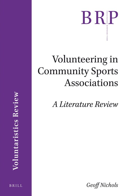 Volunteering In Community Sports Associations: A Literature Review Book ...