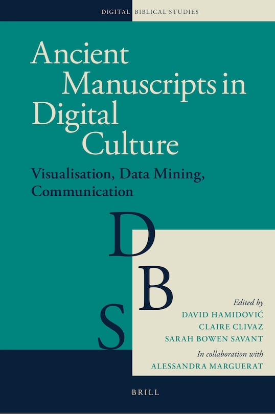 Ancient Manuscripts In Digital Culture: Visualisation, Data Mining ...