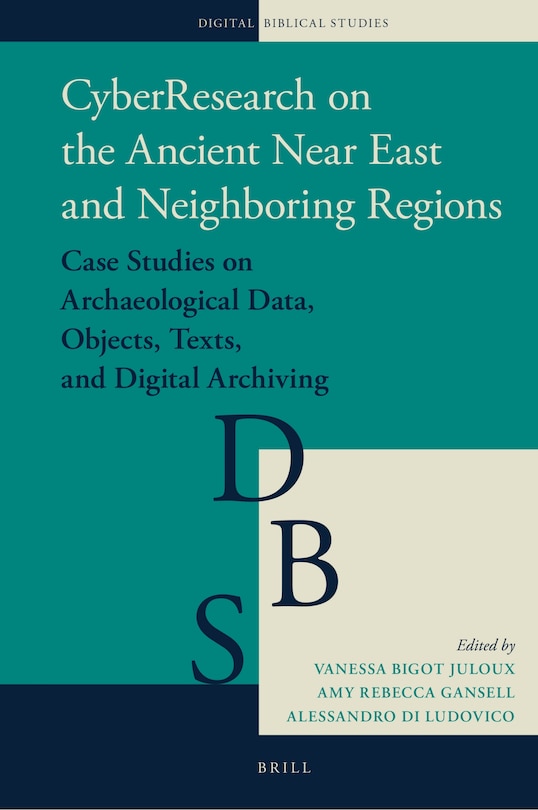 Cyberresearch On The Ancient Near East And Neighboring Regions: Case ...