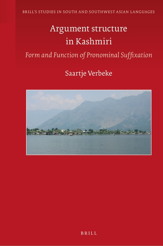 Argument Structure In Kashmiri: Form And Function Of Pronominal ...