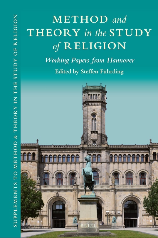 Method And Theory In The Study Of Religion: Working Papers From ...