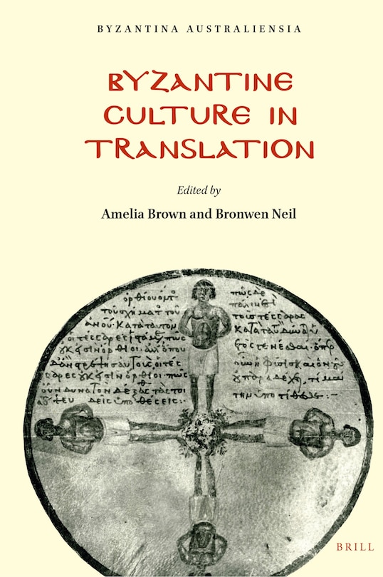Byzantine Culture In Translation ('tc') | Indigo