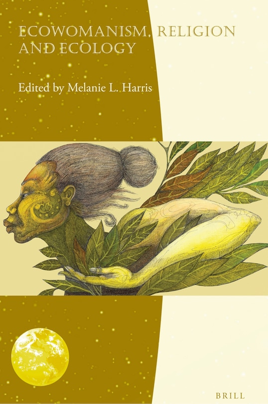 Ecowomanism, Religion And Ecology ('tp') | Indigo