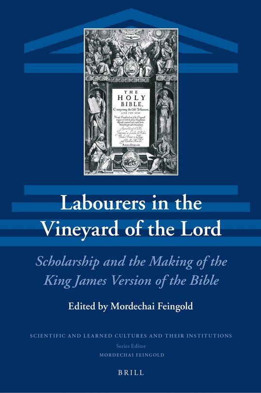 Labourers In The Vineyard Of The Lord: Erudition And The Making Of The ...