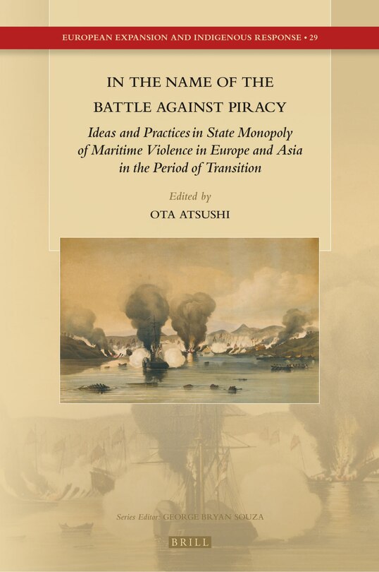 In The Name Of The Battle Against Piracy: Ideas And Practices In State ...