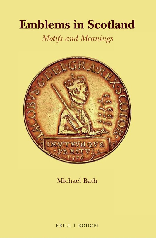 Emblems In Scotland: Motifs And Meanings Book By Michael Bath, ('tc ...