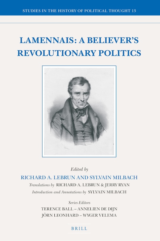 Lamennais: A Believer's Revolutionary Politics Book By Hughes Felicite ...