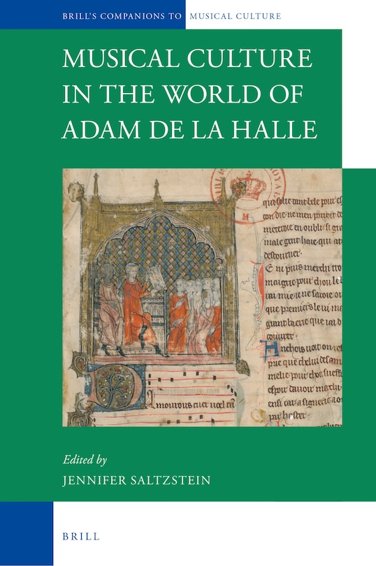 Musical Culture In The World Of Adam De La Halle ('tc') | Indigo