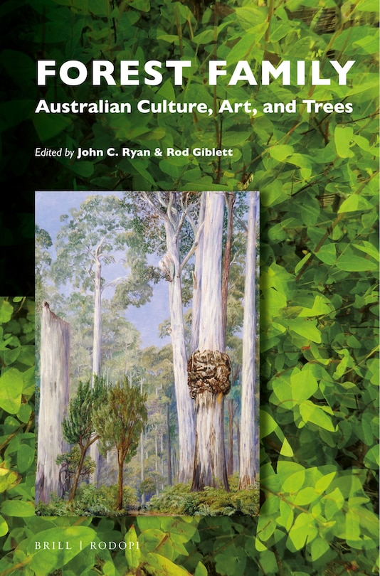 Forest Family: Australian Culture, Art, And Trees ('tp') | Indigo