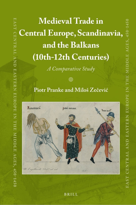 Medieval Trade In Central Europe, Scandinavia, And The Balkans (10th ...