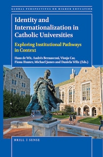 Identity And Internationalization In Catholic Universities: Exploring ...