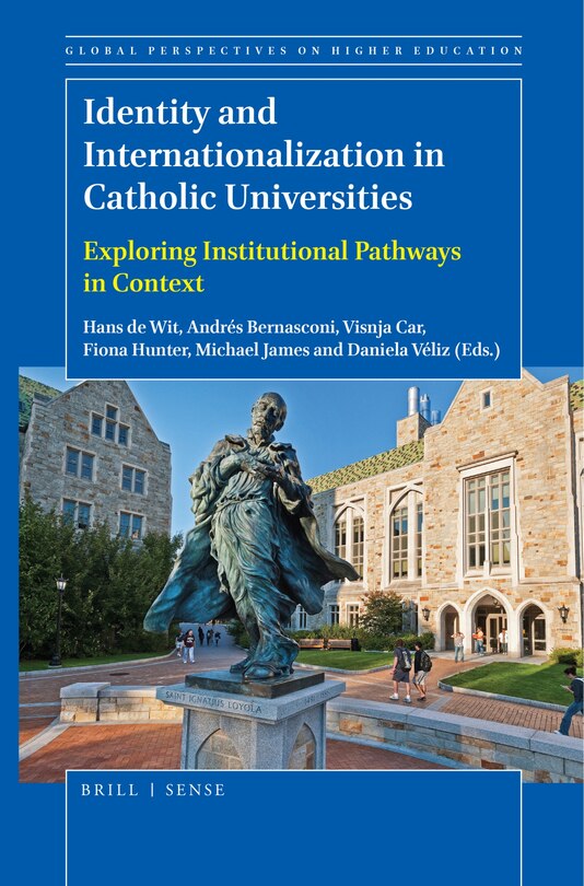 Identity And Internationalization In Catholic Universities: Exploring ...