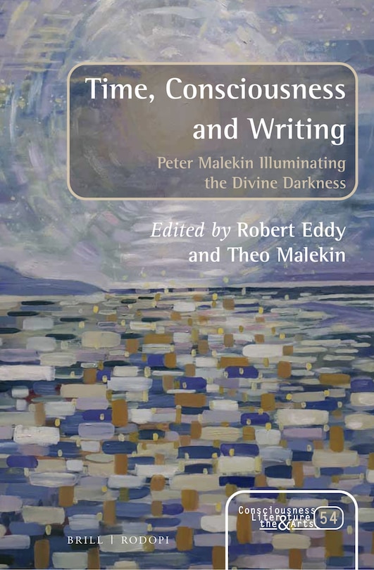 Time, Consciousness And Writing: Peter Malekin Illuminating The Divine ...