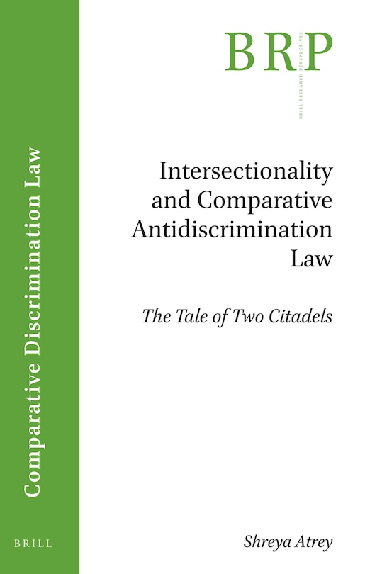 Intersectionality And Comparative Antidiscrimination Law: The Tale Of ...