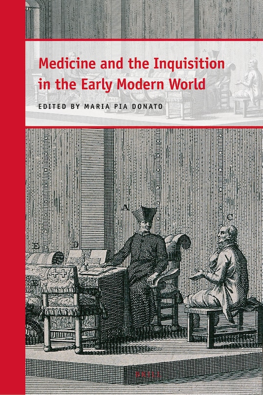 Medicine And The Inquisition In The Early Modern World ('tc') | Indigo