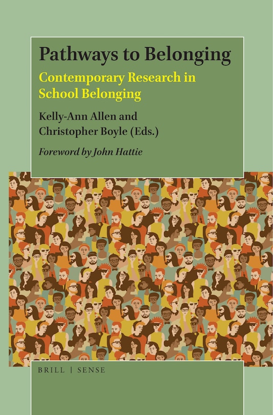 Pathways To Belonging: Contemporary Research In School Belonging ('tp ...