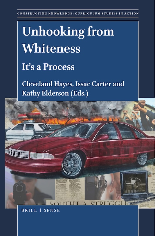 Unhooking From Whiteness: It's A Process ('tp') | Indigo