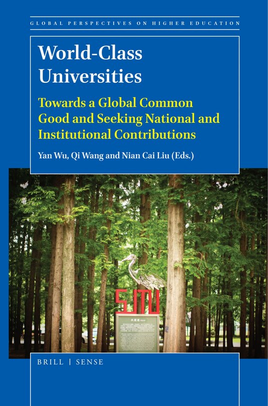 World-class Universities: Towards A Global Common Good And Seeking ...