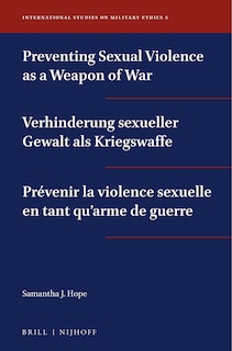 Preventing Sexual Violence As A Weapon Of War / Verhinderung Sexueller ...