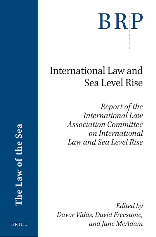 International Law And Sea Level Rise: Report Of The International Law ...