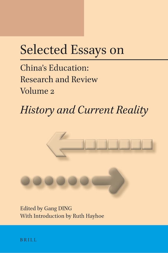 Selected Essays On China’s Education: Research And Review, Volume 2 ...