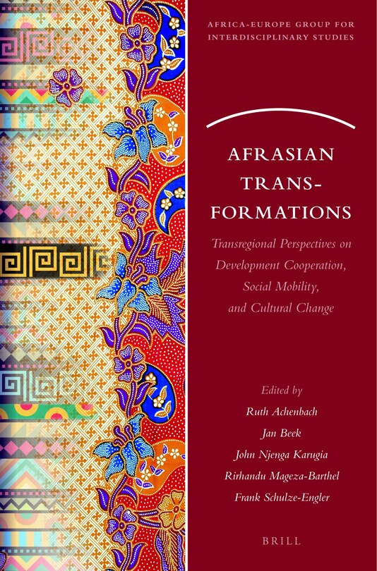 Afrasian Transformations: Transregional Perspectives On Development ...