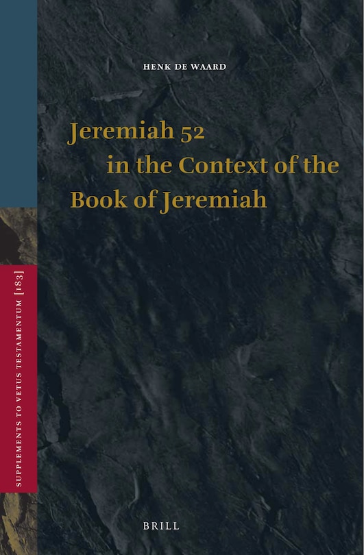 Jeremiah 52 In The Context Of The Book Of Jeremiah Book By Henk De ...