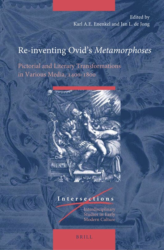 Re-inventing Ovid’s Metamorphoses: Pictorial And Literary ...