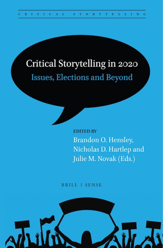 Critical Storytelling In 2020: Issues, Elections And Beyond ('tp') | Indigo