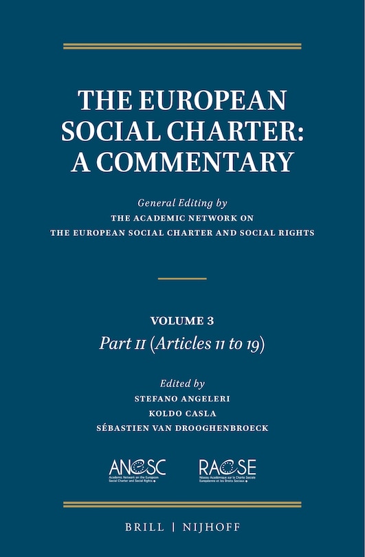 The European Social Charter: A Commentary: Volume 3, Part Ii (articles ...