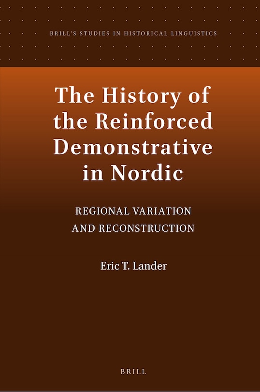 The History Of The Reinforced Demonstrative In Nordic: Regional ...