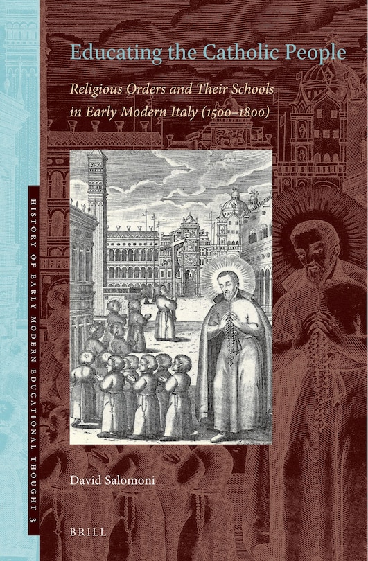 Educating The Catholic People: Religious Orders And Their Schools In ...