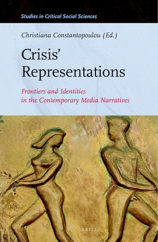 Crisis’ Representations: Frontiers And Identities In The Contemporary ...