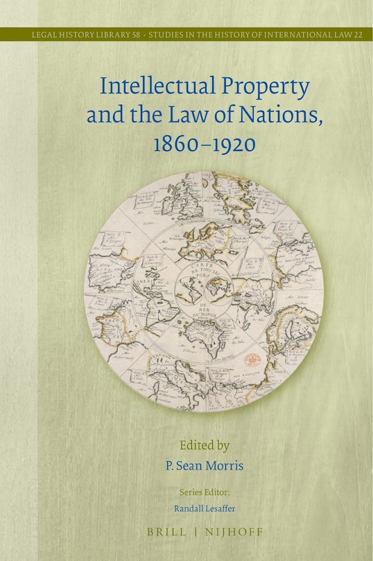 Intellectual Property And The Law Of Nations, 1860-1920 ('tc') | Indigo